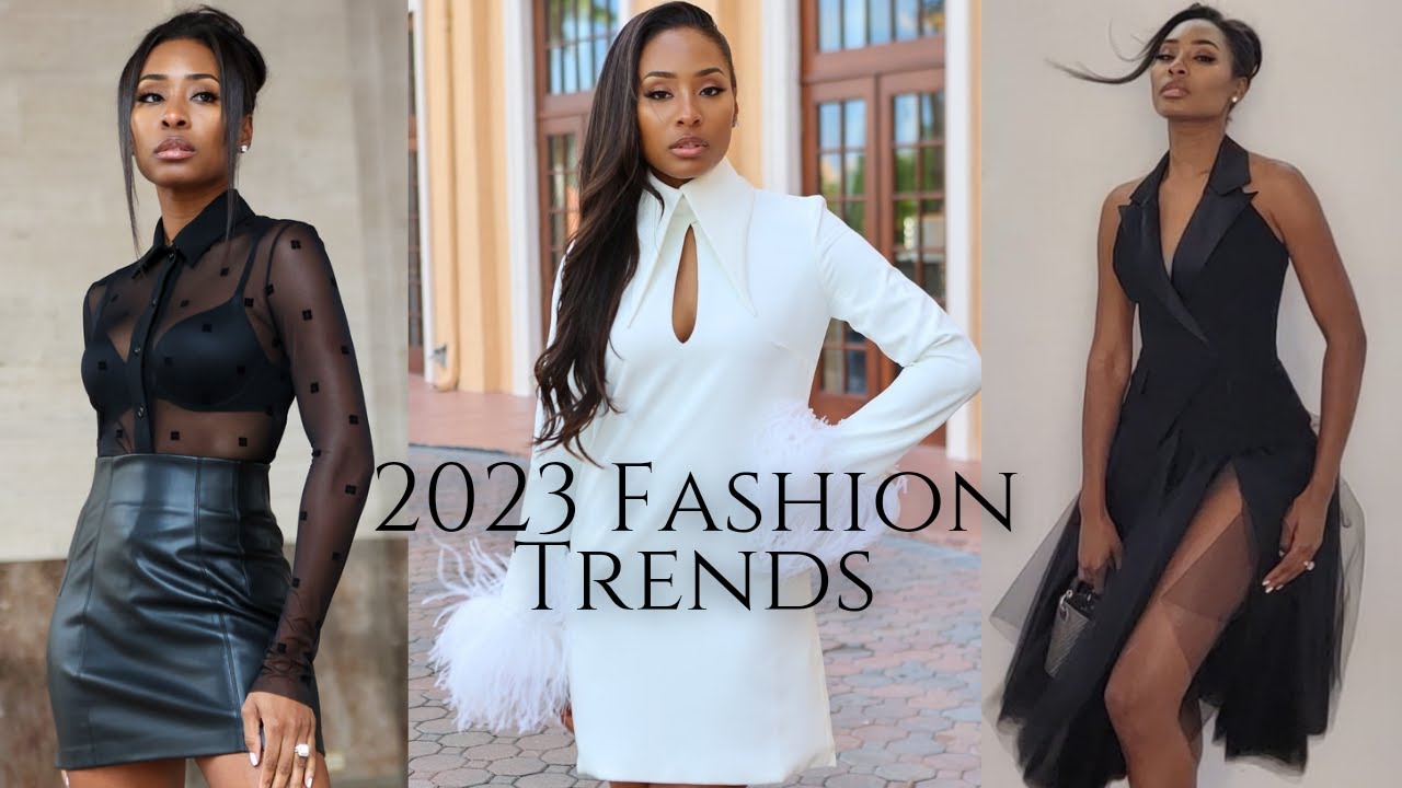 Fashion Trends You’ll See Everywhere in 2023
