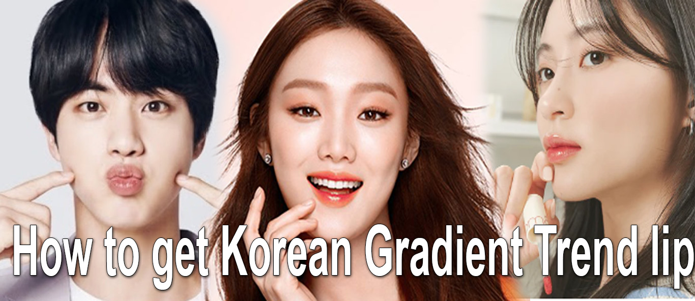 How to Get Korean Gradient Lip Trend | Fashonation