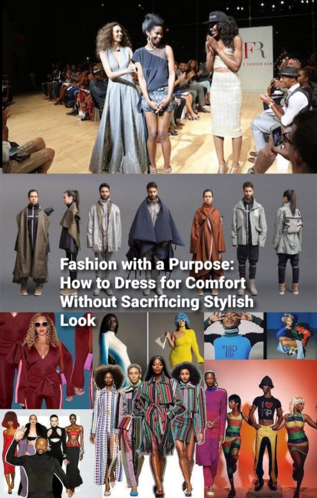 Fashion with a Purpose: How to Dress for Comfort Without Sacrificing ...