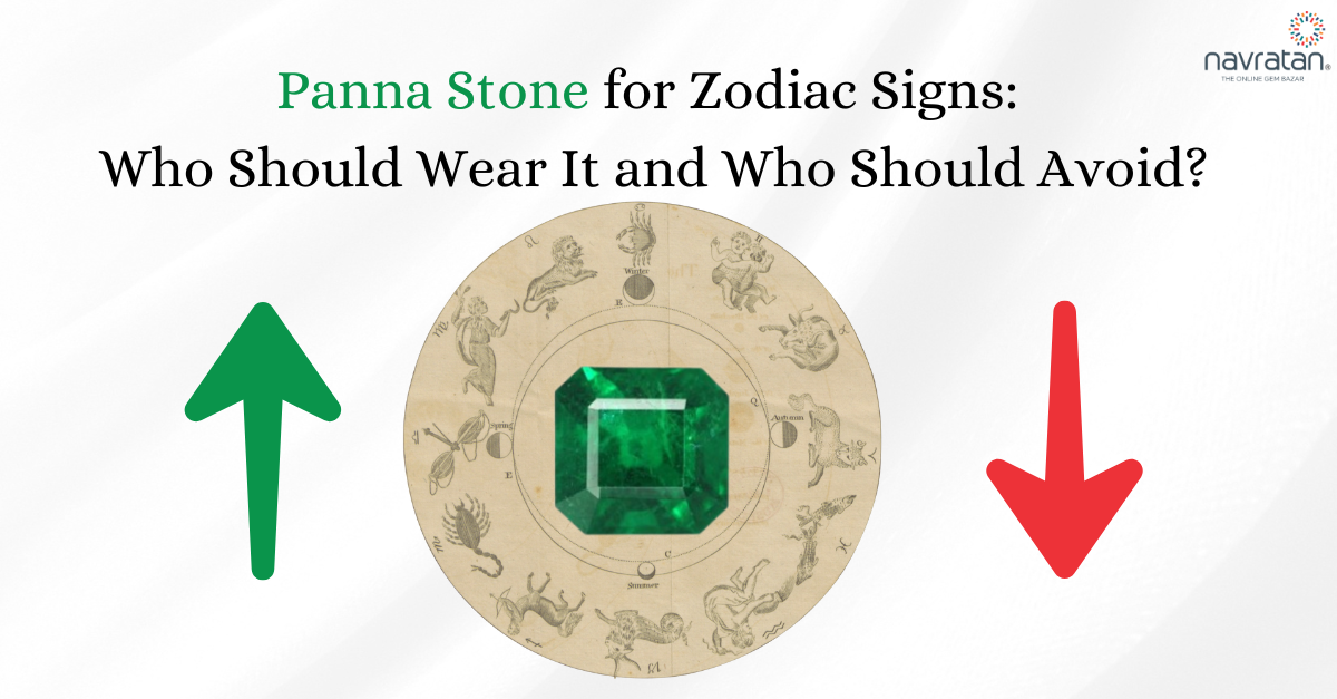 Panna Stone for Zodiac Signs: Who Should Wear It and Who Should Avoid ...