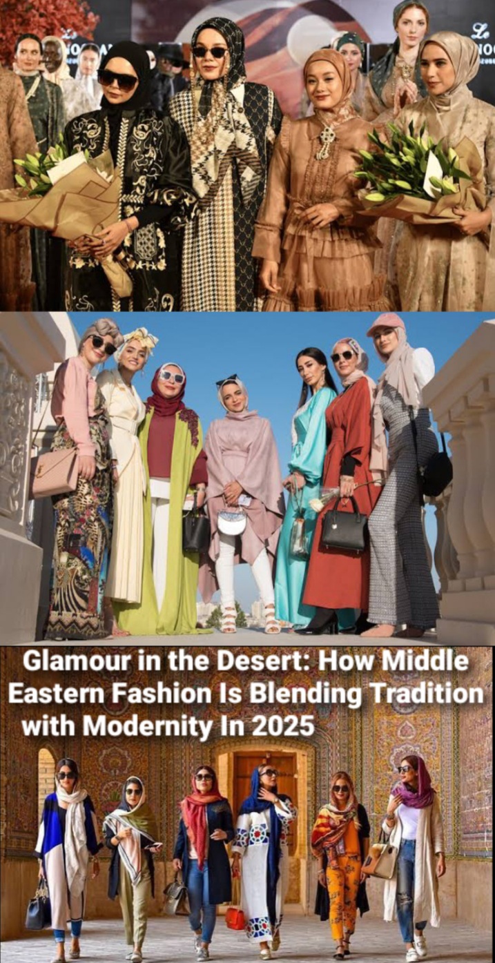 Glamour in the Desert: How Middle Eastern Fashion Is Blending Tradition ...