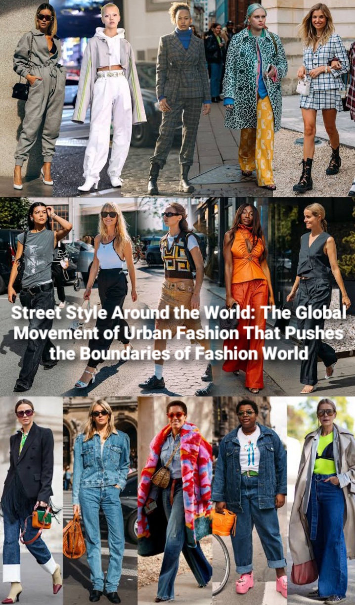 Street Fashion Around the World: The Global Movement of Urban Fashion ...