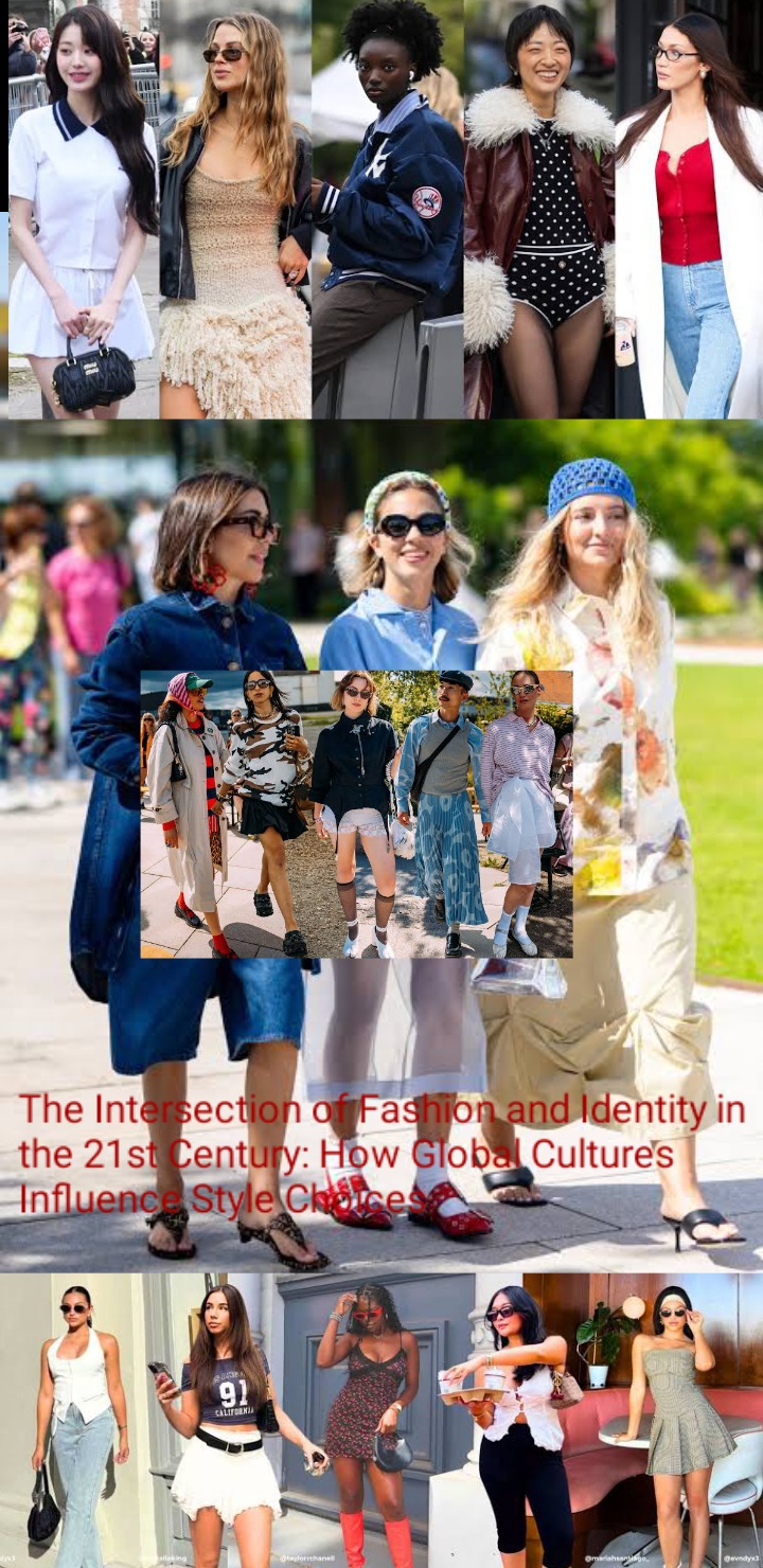 Intersection of Fashion and Identity in 21st Century: How Global ...