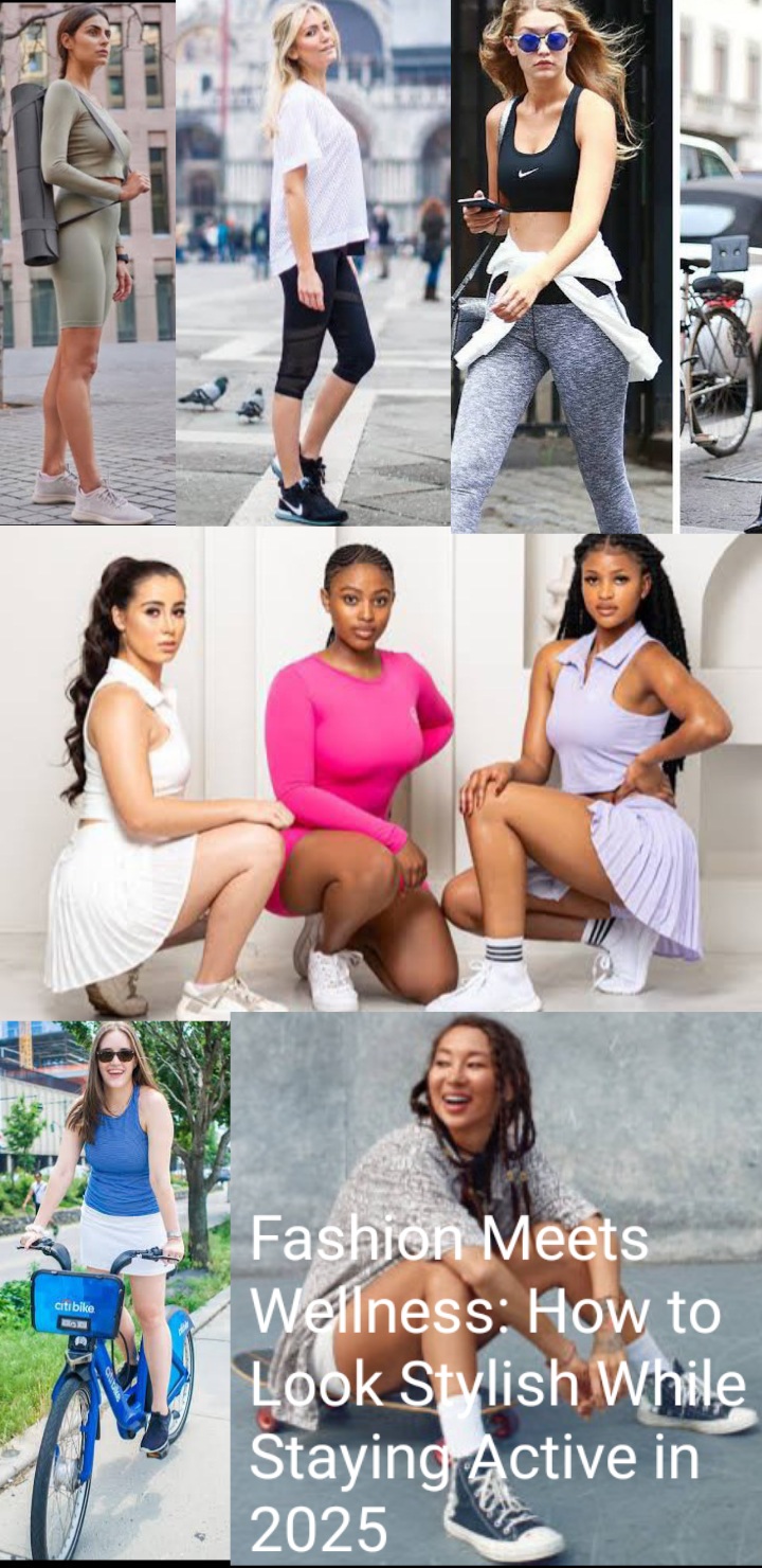 Fashion Meets Wellness: How to Look Stylish While Staying Active in ...