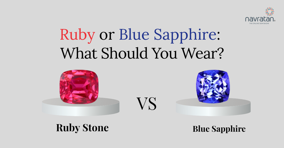 Ruby or Blue Sapphire: What Should You Wear? | Fashonation